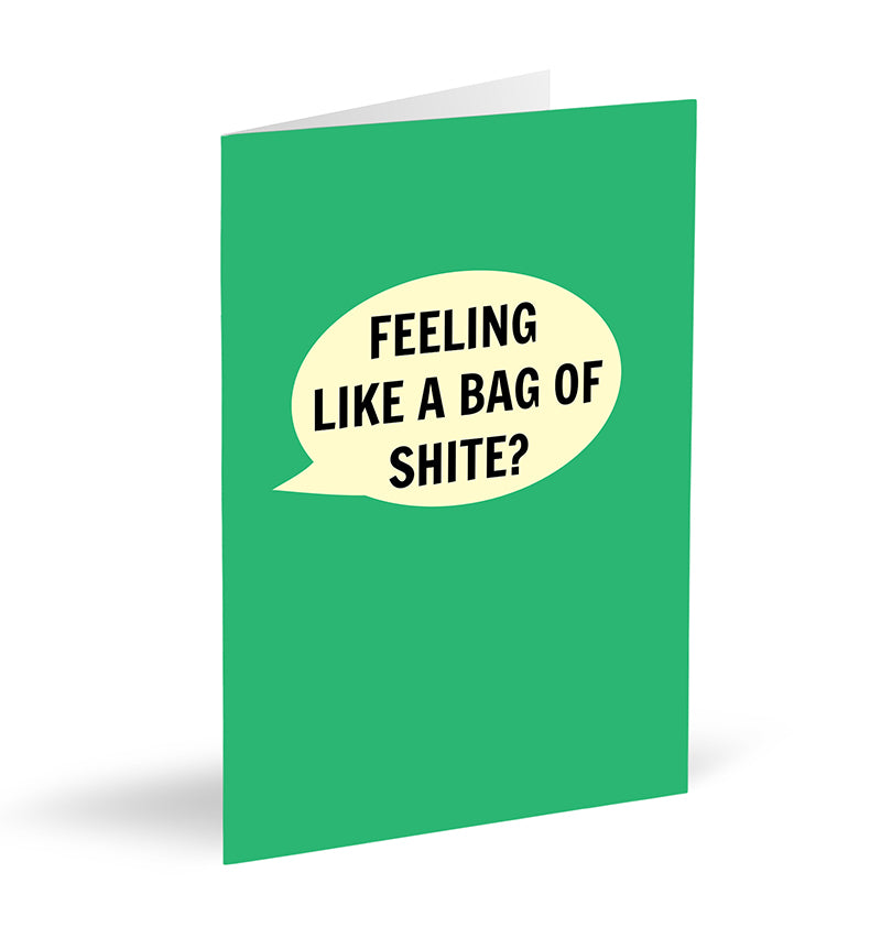 Feeling Like A Bag of Shite? Card | The Great Yorkshire Shop