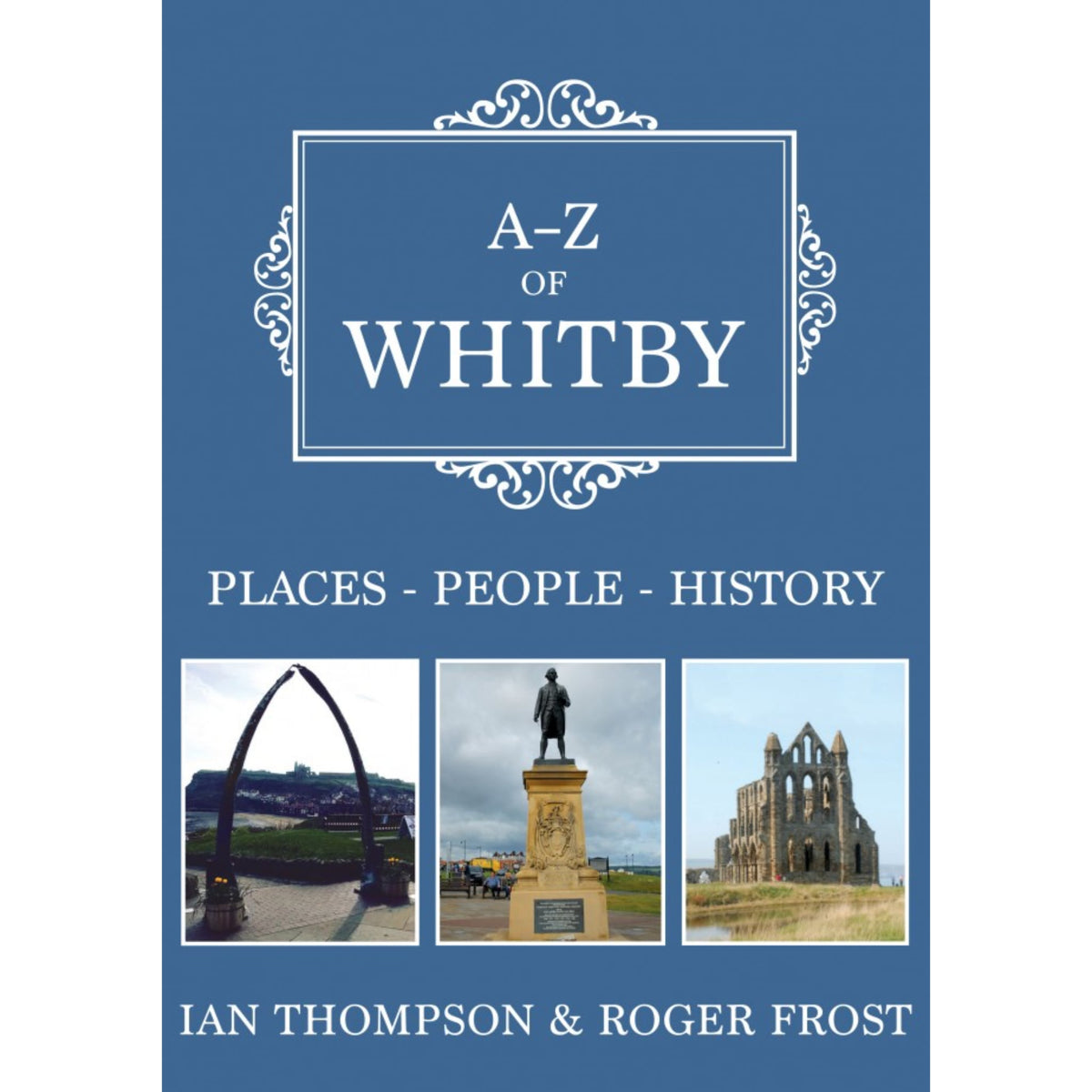 A-Z of Whitby Book | The Great Yorkshire Shop