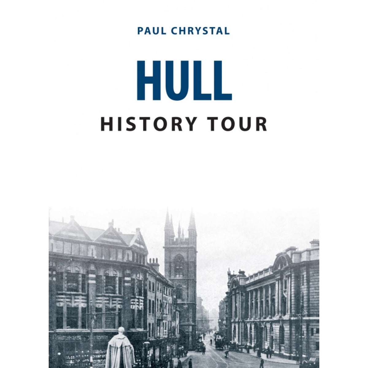 Hull History Tour Book | The Great Yorkshire Shop