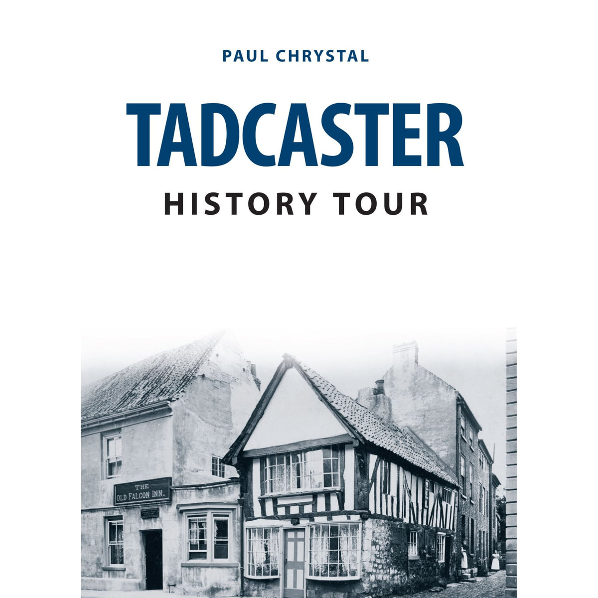 Tadcaster History Tour Book | The Great Yorkshire Shop